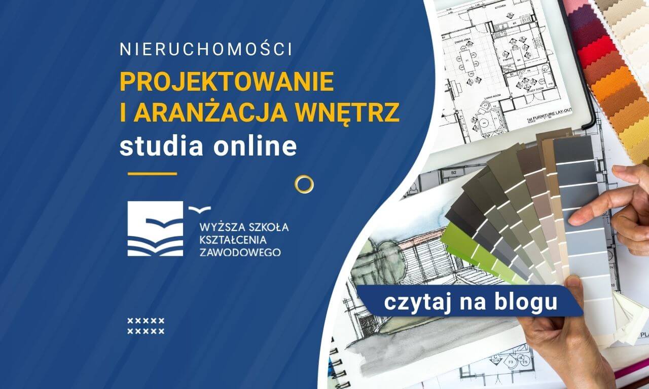 Projektowanie i aranżacja wnętrz studia online | Blog | WSKZ | studia-online.pl