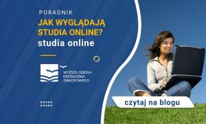 Jak wyglądają studia online? | Blog | WSKZ | studia-online.pl