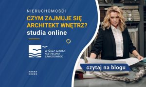 Czym zajmuje się architekt wnętrz? | Blog | WSKZ | studia-online.pl