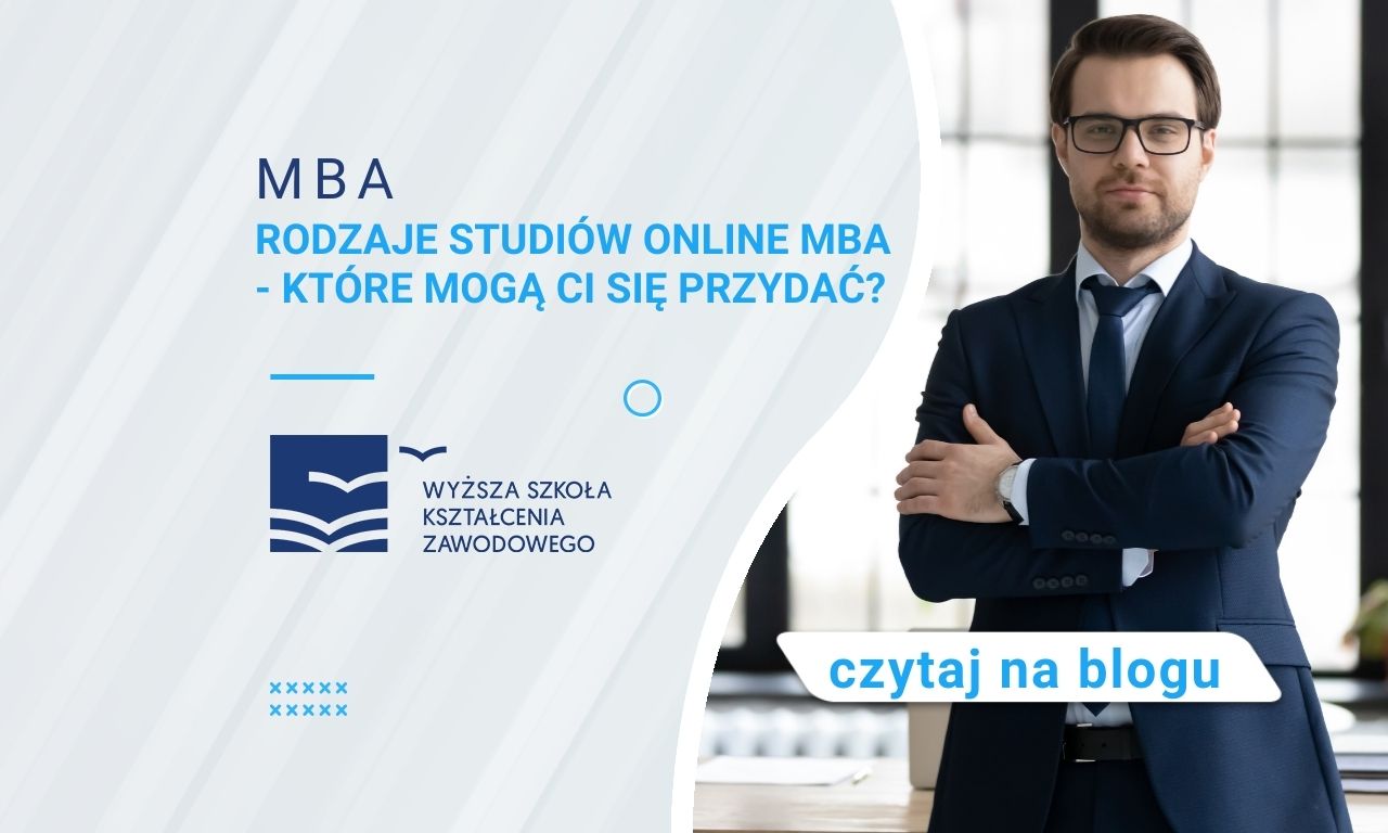 Rodzaje studiów online MBA - które mogą Ci się przydać? | Blog | WSKZ ... Rodzaje studiów online MBA - które mogą Ci się przydać? | Blog | WSKZ ...
