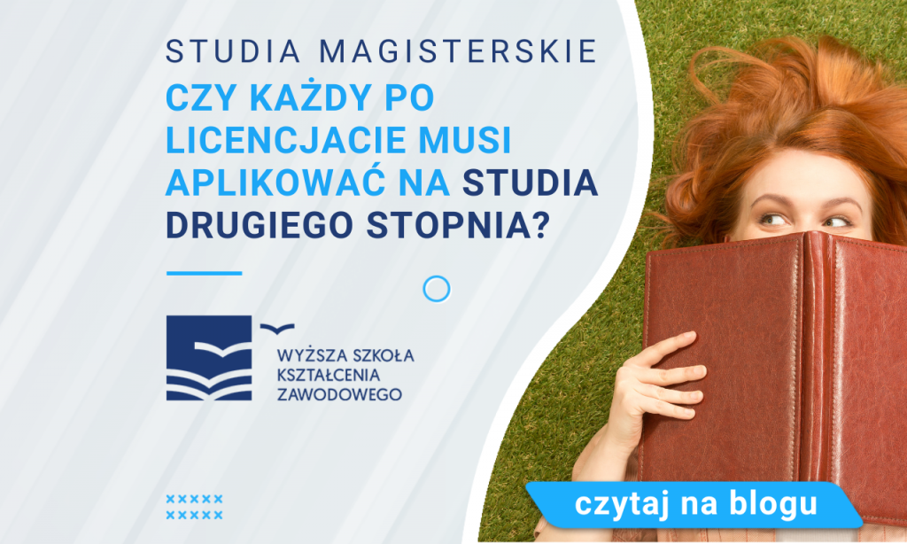 Czy każdy po licencjacie musi aplikować na studia drugiego stopnia? | Blog | WSKZ | studia-online.pl