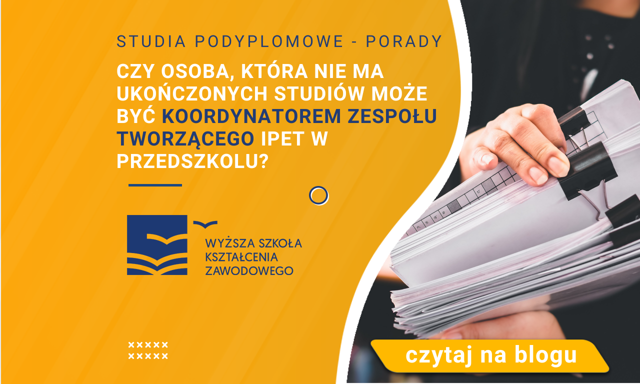 Czy osoba, która nie ma ukończonych studiów może być koordynatorem ...