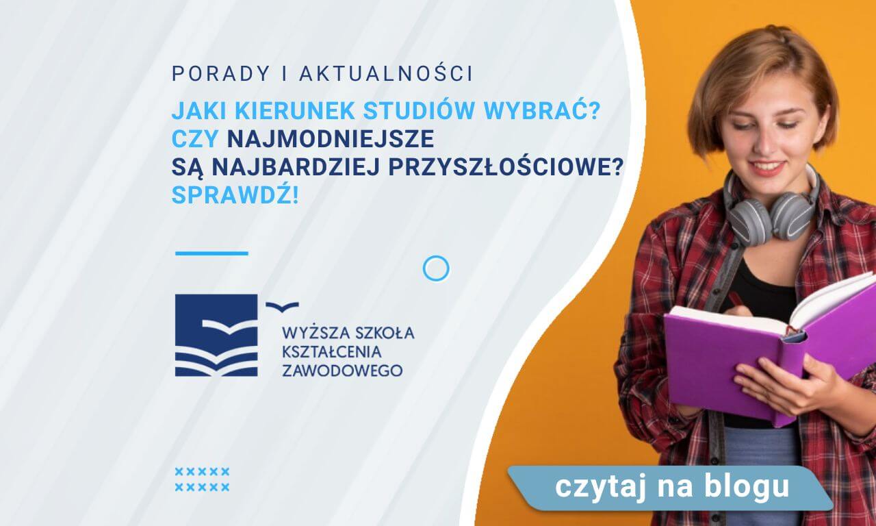 Jaki kierunek studiów wybrać? Czy najmodniejsze są najbardziej ...