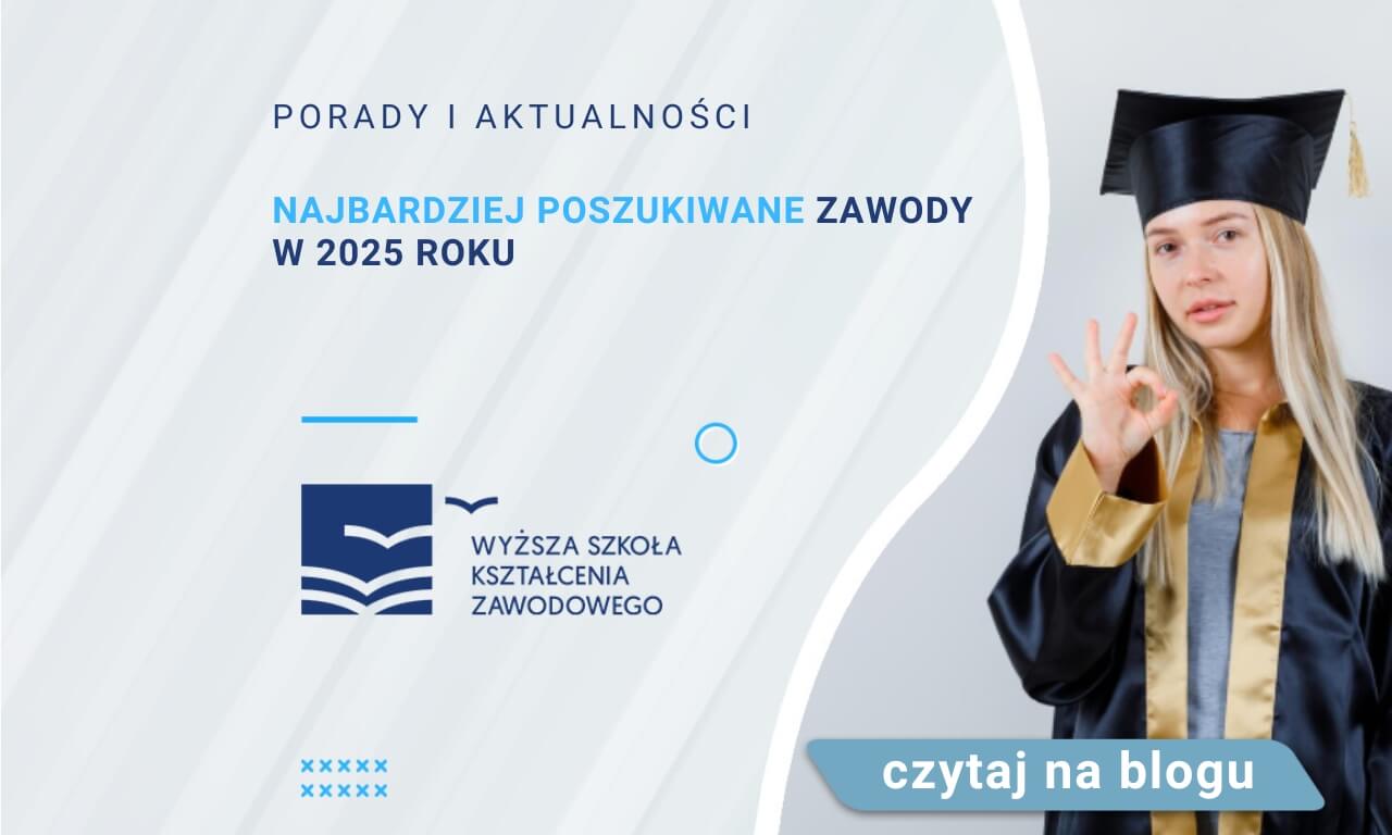 Najbardziej poszukiwane zawody w 2025 roku | Blog | WSKZ | studia-online.pl