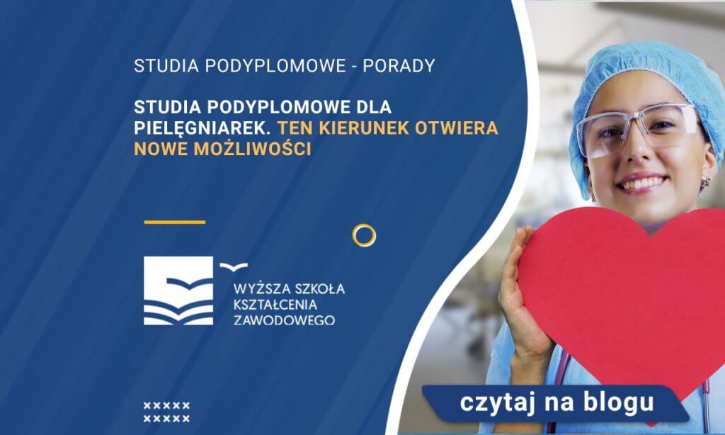 Studia podyplomowe dla pielęgniarek. Ten kierunek otwiera nowe możliwości | Blog | WSKZ | studia ...