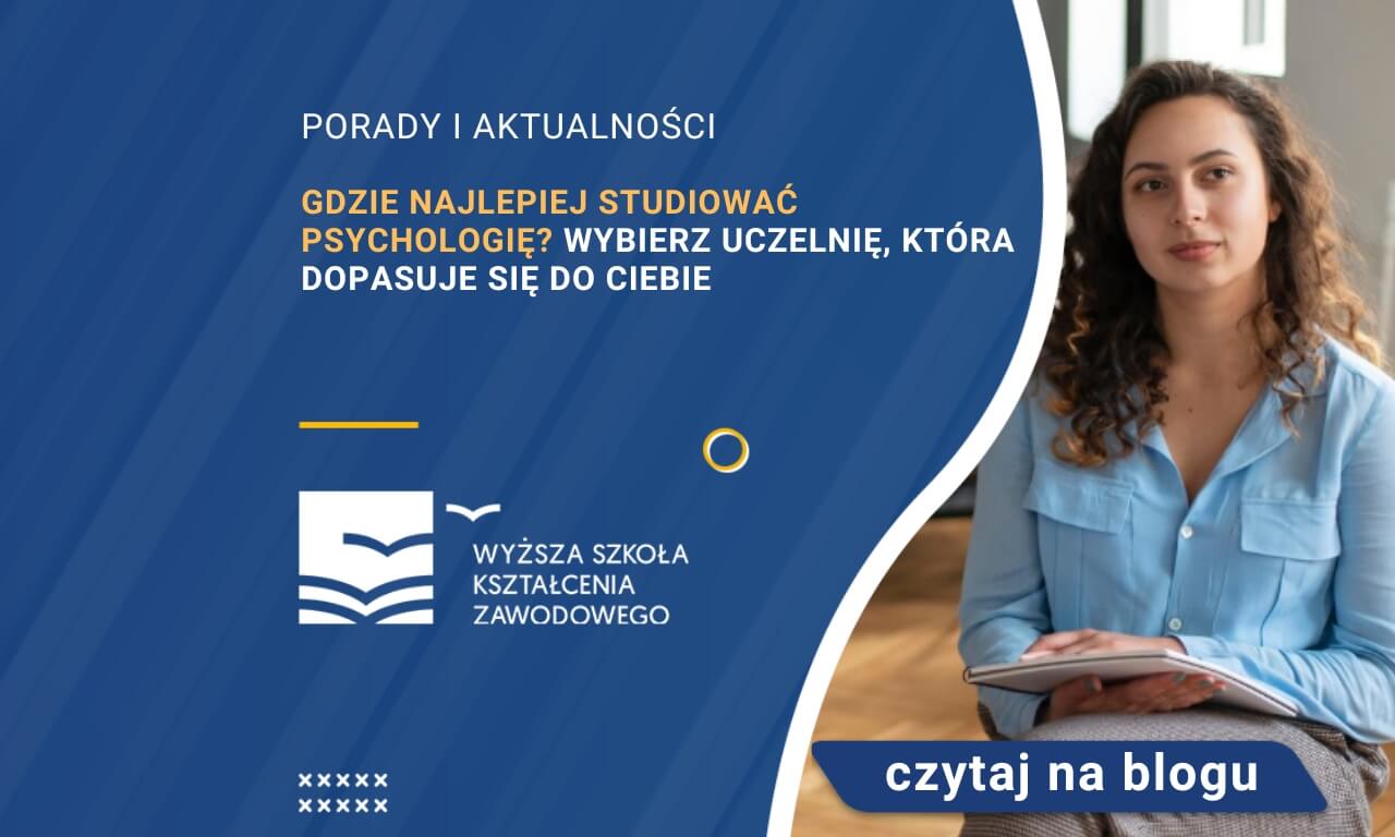 Gdzie najlepiej studiować psychologię? Wybierz uczelnię, która dopasuje się do Ciebie | Blog ...