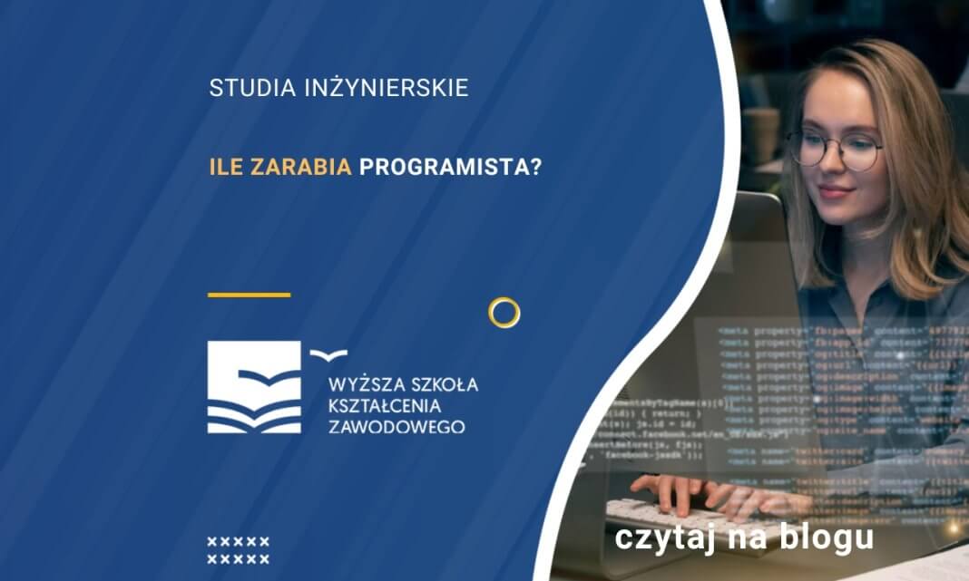 Ile zarabia programista? | Blog | WSKZ | studia-online.pl
