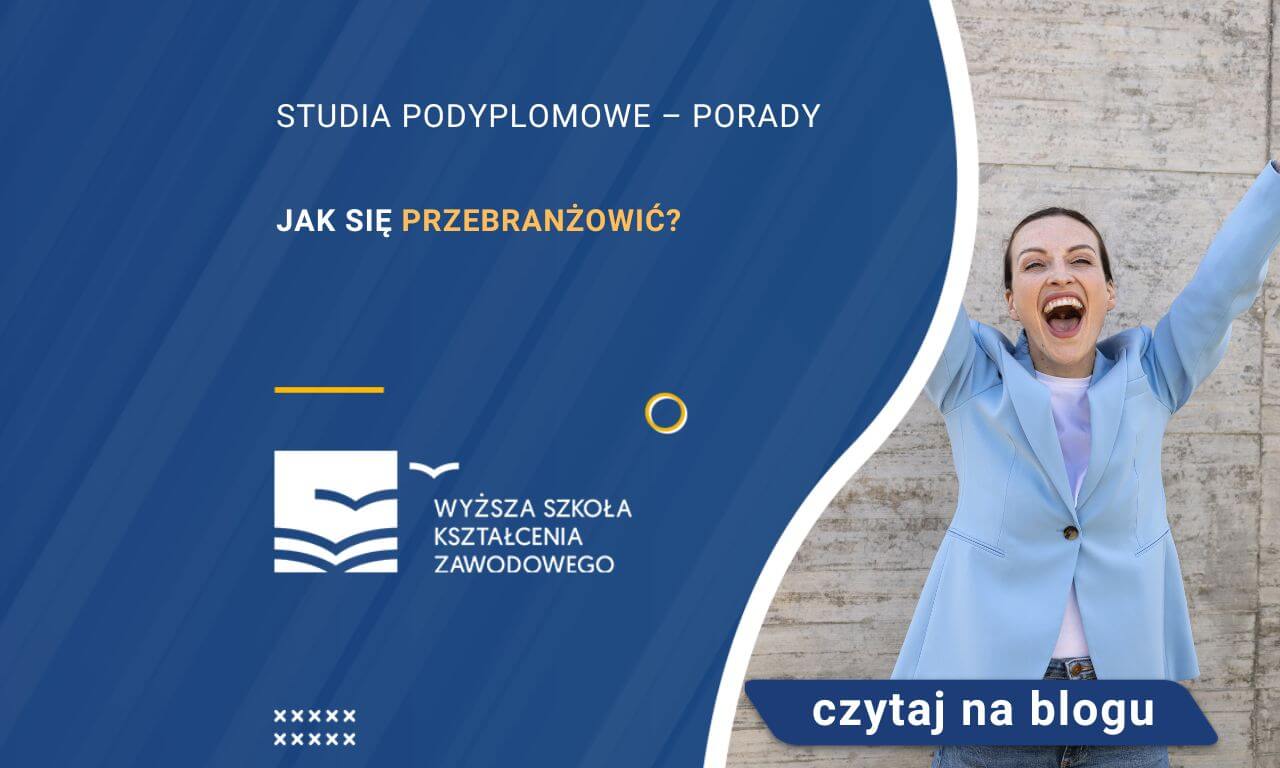 Jak się przebranżowić? | Blog | WSKZ | studia-online.pl